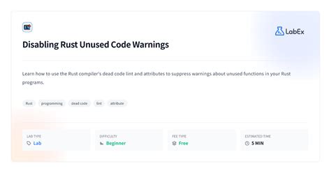 Disabling Rust Unused Code Warnings Labex