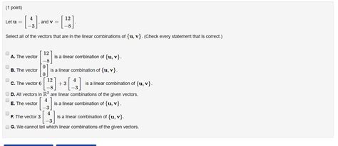Solved Point Select All Of The Vectors That Are In The Chegg Com