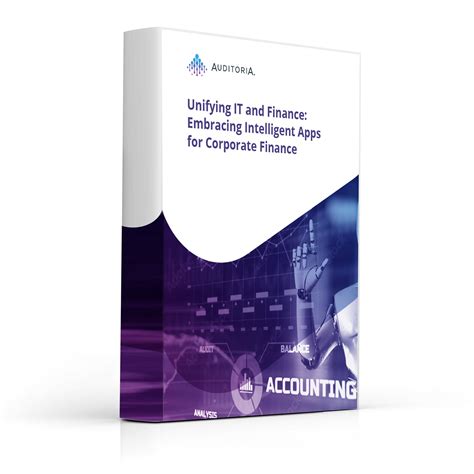 Ebook Unifying It And Finance Embracing Intelligent Apps For Finance