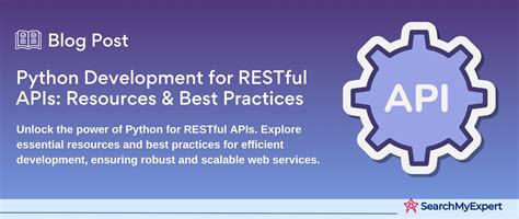 Building Restful Apis With Python Best Practices And Resources