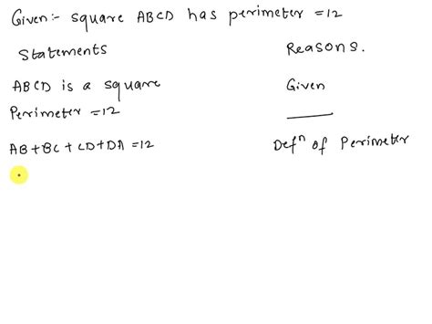 Solved Proofs Acellus Given Square Abcd Has A Perimeter Of 12 Select