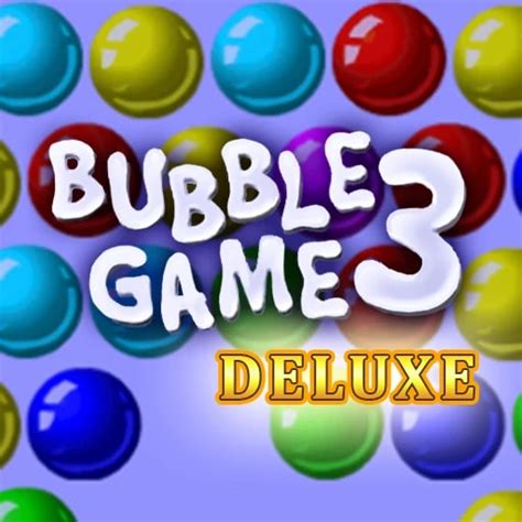 Bubble Game 3 Deluxe Play Bubble Game 3 Deluxe On Humoq