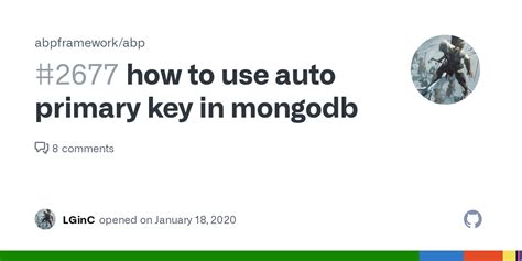 How To Use Auto Primary Key In Mongodb · Issue 2677 · Abpframeworkabp · Github
