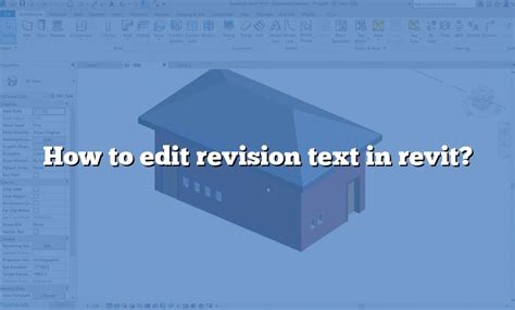 How To Edit Revision Text In Revit