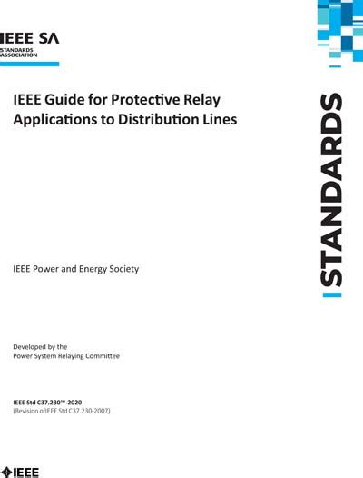 Ieee C37 230 2020 Ieee Guide For Protective Relay Applications To Distribution Lines