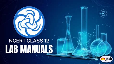 Ncert Class 12 Lab Manual Download Chemistry Physics Biology And