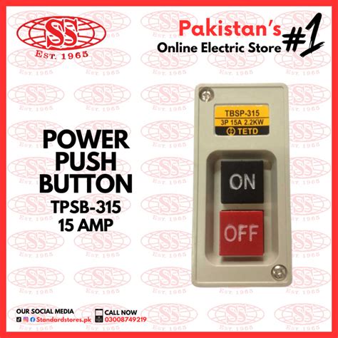 Power Push Button Tpsb 330 30a Tpsb 315 15a — Standard Electric Co