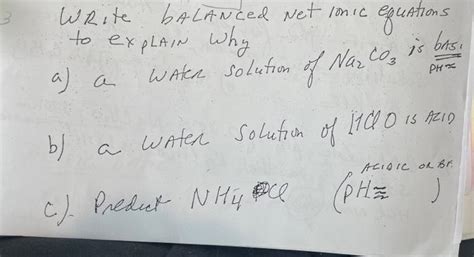 solved write balanced net ionic equations to explain why a