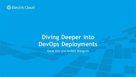 diving deeper into devops deployments