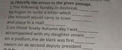 Q 7 Rectify The Errors In The Given Passage1the Following Sunday In