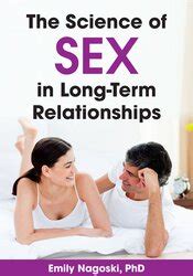 The Science Of Sex In Long Term Relationships