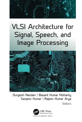 Vlsi Architecture For Signal Speech And Image Processing Pdfepub