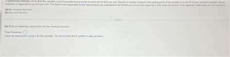 solved a ﻿the revenue function b ﻿the cost function a