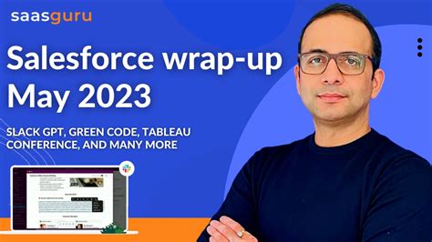 Saasguru On Linkedin Salesforce Wrap Up May 2023