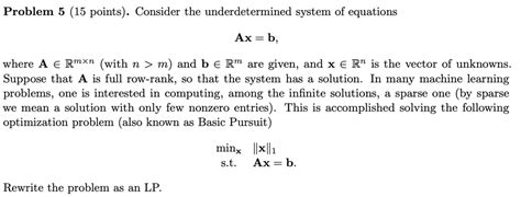 Solvedproblem 5 15 Points Consider The Underdetermined System Of