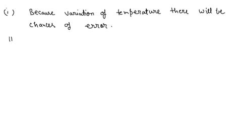 SOLVED State At Least Two Possible Physics Reasons For Errors In The Experiment Do Not
