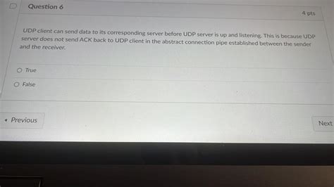 Solved Question 6 4 Pts Udp Client Can Send Data To Its