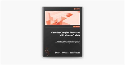 Visualize Complex Processes With Microsoft Visio On Apple Books