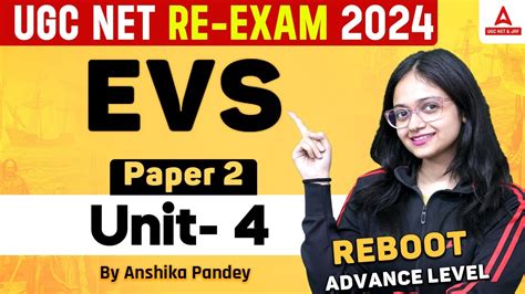 Ugc Net Evs Paper 2 Unit 4 Ugc Net Evs By Anshika Maam Youtube