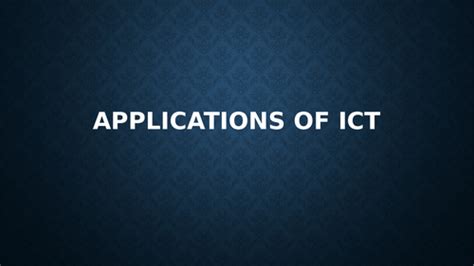 Application Of Ict Igcse Topic Teaching Resources