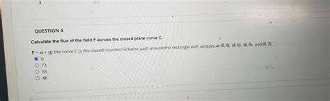 Solved Calculate The Circulation Of The Field F Around The Chegg