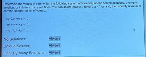 Solved Determine The Values Of A For Which The Following Chegg