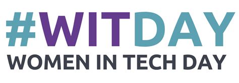 Women In Tech Day Women In Tech Day