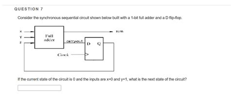 solved question 7 consider the synchronous sequential