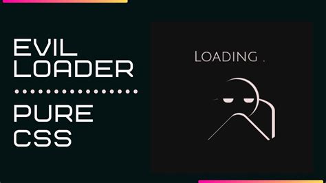 Evil Loader Pure Css Animation Web Design Youtube