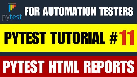 Pytest Tutorial 11 Pytest Html Reports Youtube
