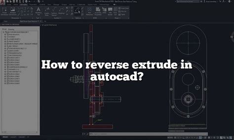 How To Reverse Extrude In Autocad Caddikt
