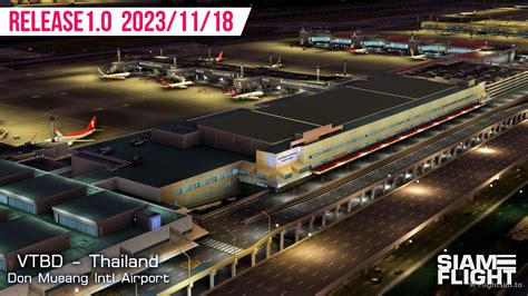 Siamflight Vtbd Dmk Don Mueang International Thailand For Microsoft Flight Simulator Msfs