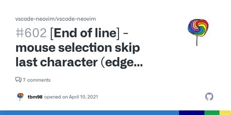 End Of Line Mouse Selection Skip Last Character Edge Case · Issue