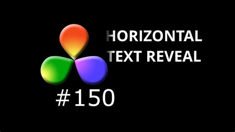 Davinci Resolve Tutorial How To Create A Horizontal Text Reveal Effect