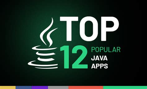 Top 12 Popular Java Applications Examples In Real World Scalo