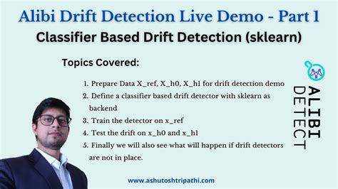 Model Drift Detection Using Alibi Detect Classifier Based Drift