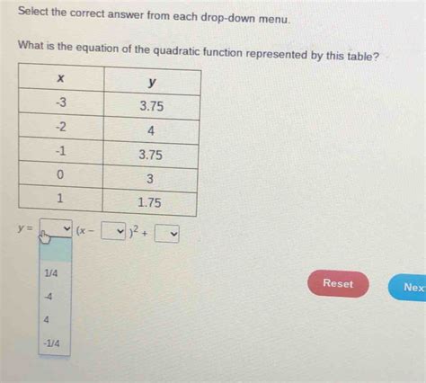 Solved Select The Correct Answer From Each Drop Down Menu What Is The Equation Of The