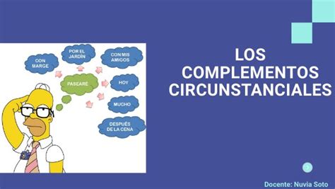 Los Complementos Circunstanciales