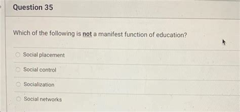 Question 35 Which Of The Following Is Not A Manifest