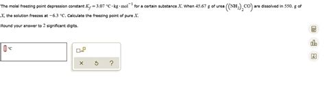 solved the molal freezing point depression constant k 3 07 kg mol