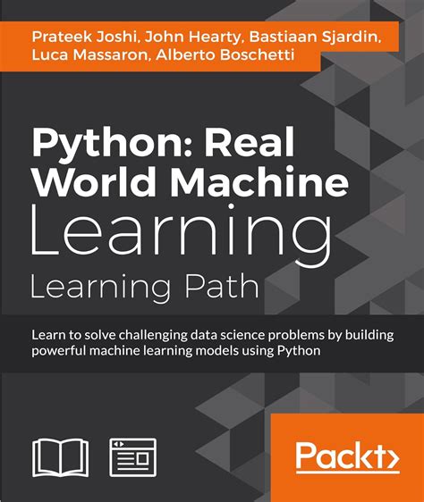 Python Real World Machine Learning 1 Joshi Prateek Hearty John