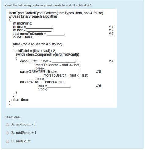 Solved Read The Following Code Segment Carefully And Fill In