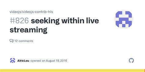 seeking within live streaming · issue 826 · videojs videojs contrib