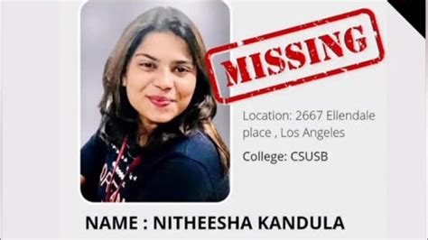 Please Share This Video 🙏 Nitheesha Kandula Missing Usa California Losangeles Missing