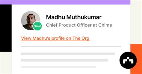 Madhu Muthukumar Chief Product Officer At Chime The Org