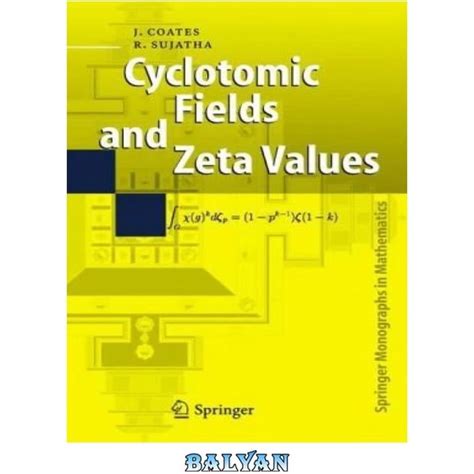 خرید و قیمت دانلود کتاب Cyclotomic Fields And Zeta Values ا فیلدهای