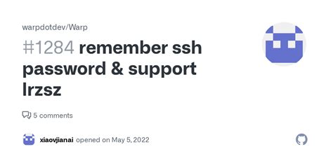 Remember Ssh Password Support Lrzsz Issue Warpdotdev Warp GitHub