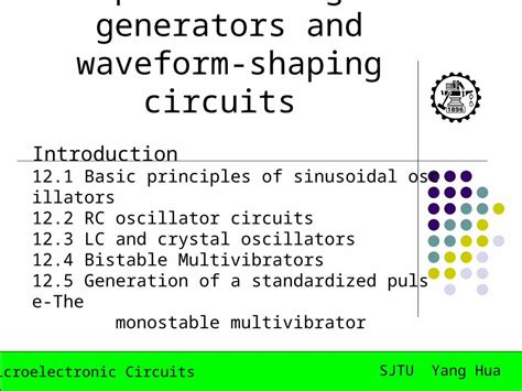 PPT Microelectronic Circuits SJTU Yang Hua Chapter Signal Generators And Waveform Shaping
