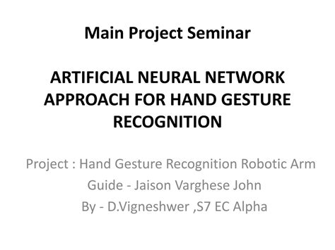 Artificial Neural Network For Hand Gesture Recognition Pptx
