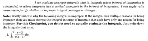 solved i can evaluate improper integrals that is integrals